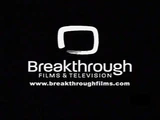 Breakthrough Entertainment | Logopedia | Fandom