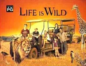 Life is Wild | Logopedia | Fandom