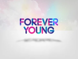 Forever Young | Logopedia | Fandom