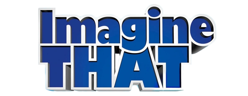 Imagine That | Logopedia | Fandom
