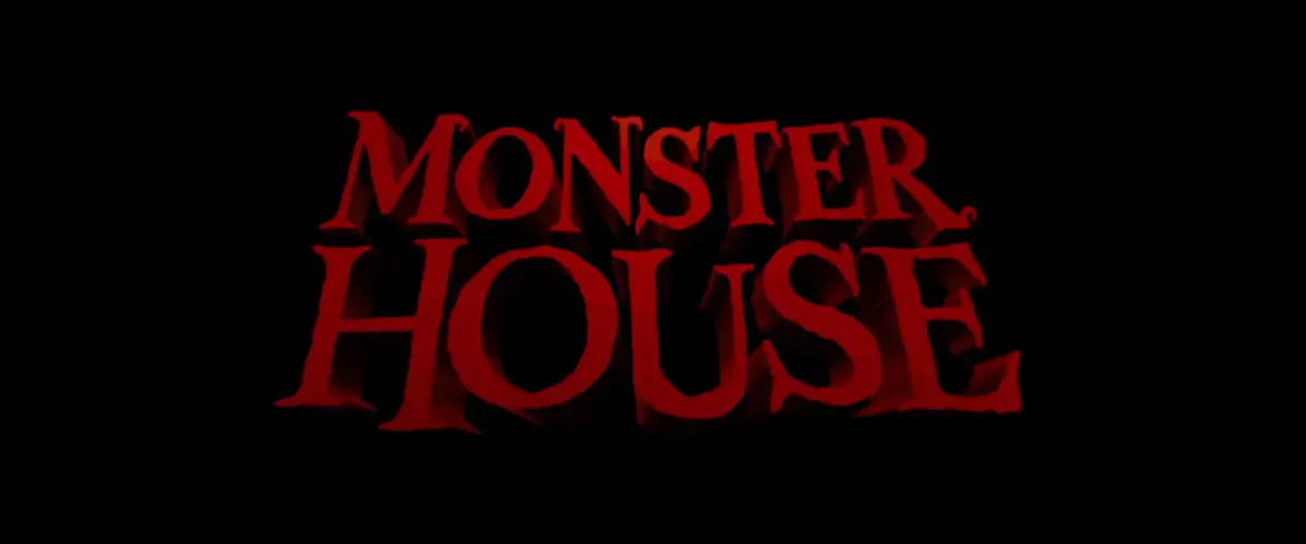 Monster House | The Title Screens Wiki | Fandom