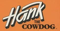 Hank the Cowdog | Logopedia | Fandom