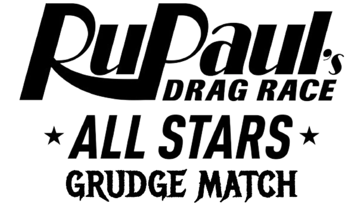 User blog:CIStemDestroyer/RuPaul's Drag Race All Stars: Grudge Match ...