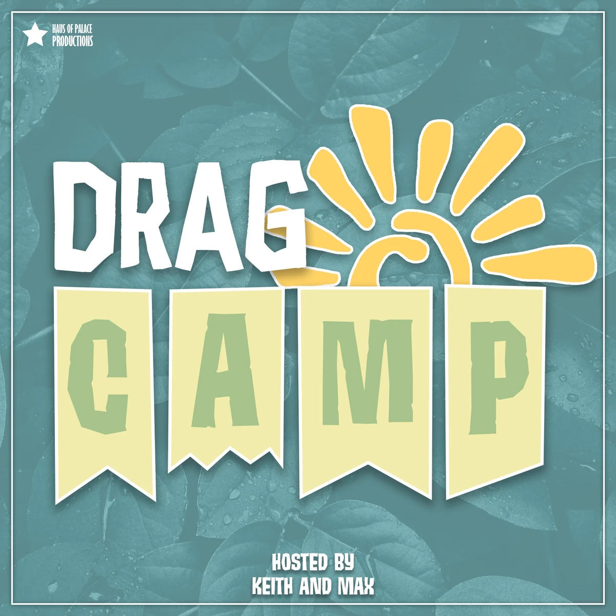 User blog:HausOfPalaceProductions/Drag Camp (Season 1) | RuPaul's Drag ...