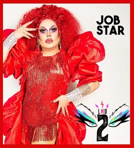 Job Star | RuPaul's Drag Race Wiki | Fandom