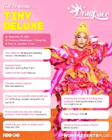 Tiny Deluxe | RuPaul's Drag Race Wiki | Fandom