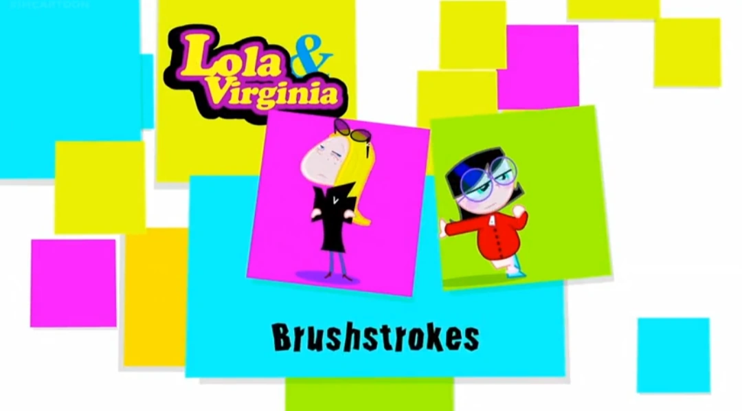 Brushstrokes | Lola & Virginia Wiki | Fandom