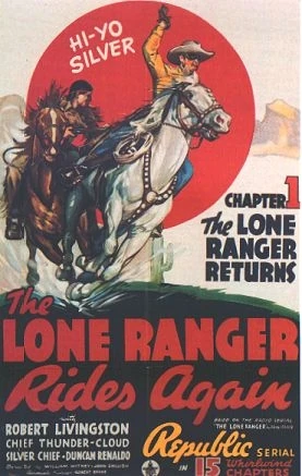Serials:The Lone Ranger Rides Again | Lone Ranger Wiki | Fandom