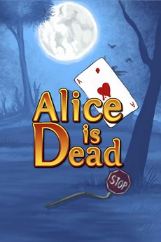 Alice is Dead (Series) | Wonderland Wiki | Fandom