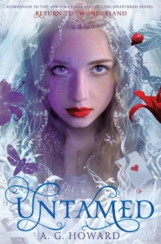Untamed | Wonderland Wiki | Fandom