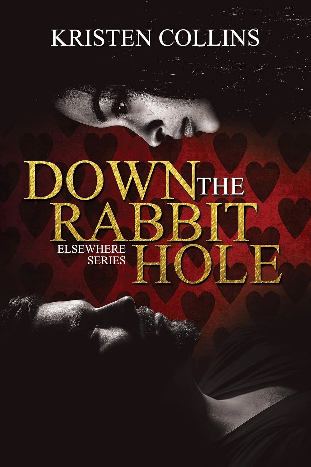 Down the Rabbit Hole (Kristen Collins) | Wonderland Wiki | Fandom