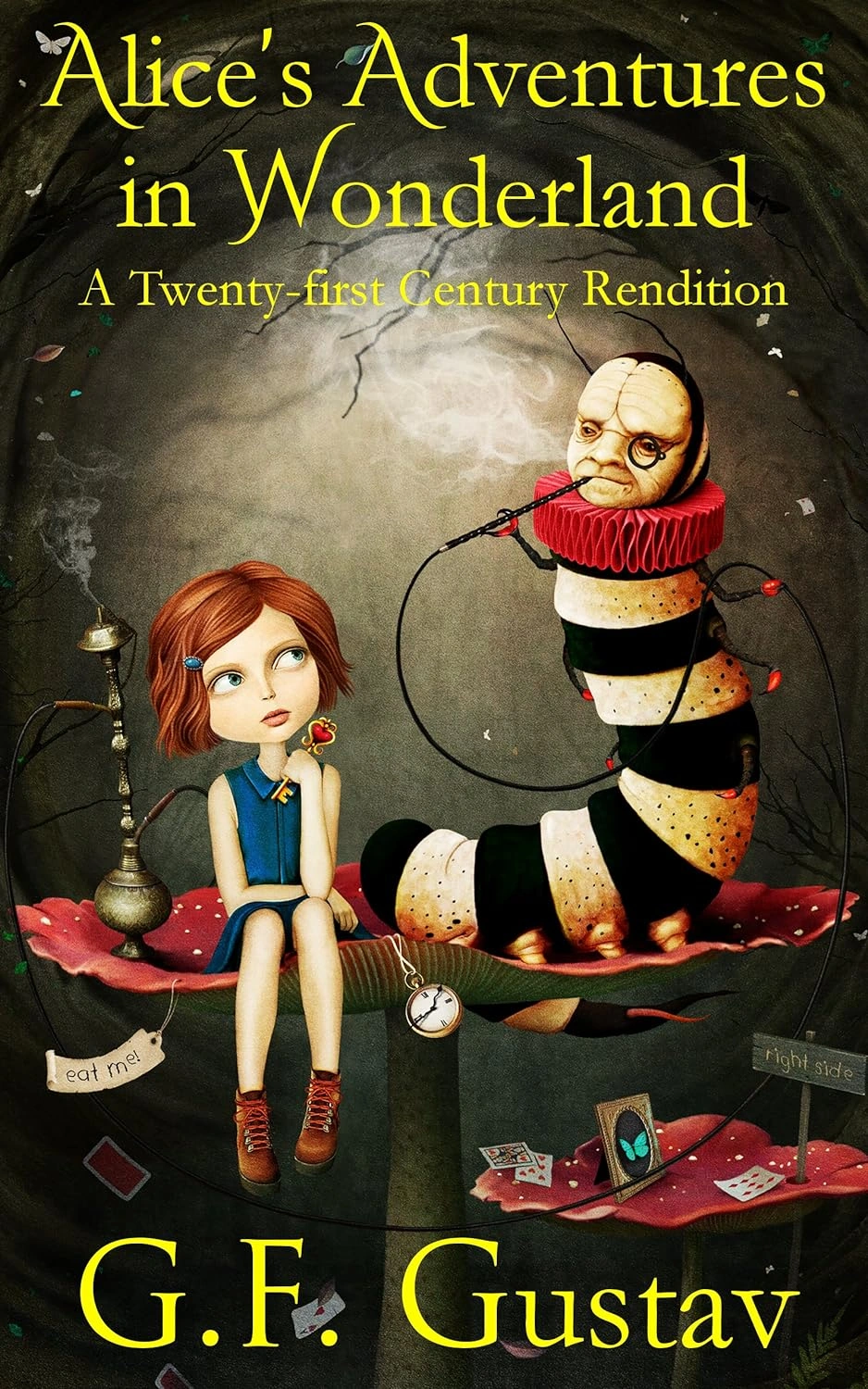 Alice's Adventures in Wonderland: A Twenty-First Century Rendition ...