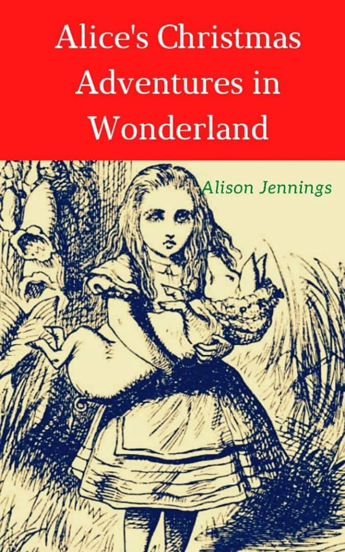 Alice's Christmas Adventures in Wonderland | Wonderland Wiki | Fandom