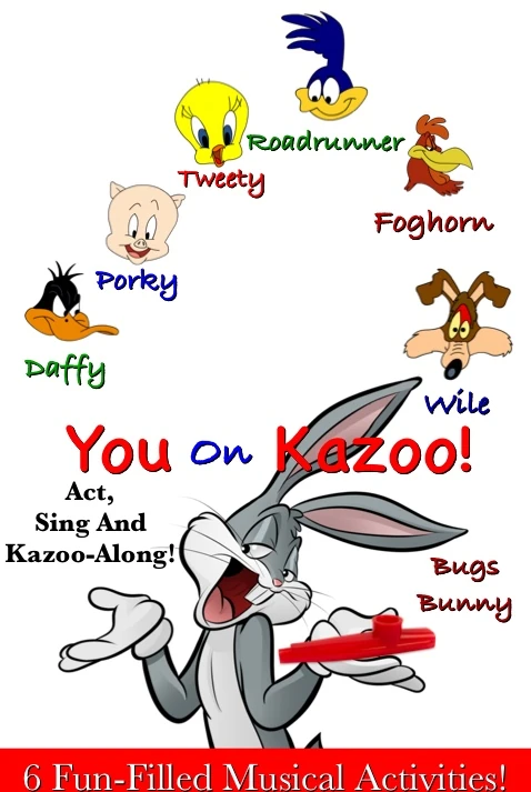 You On Kazoo! | Looney Tunes Fan Fiction Wiki | Fandom