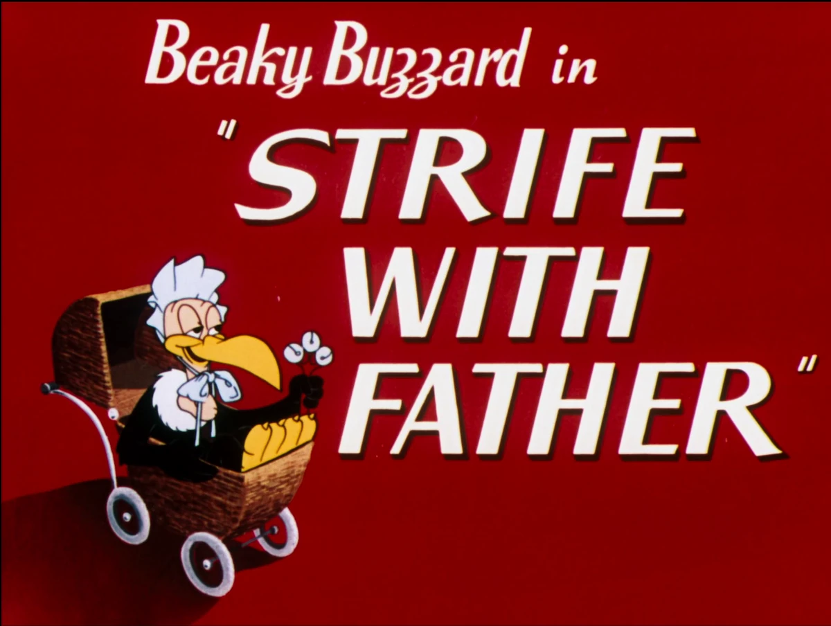 Strife with Father | Looney Tunes Wiki | Fandom