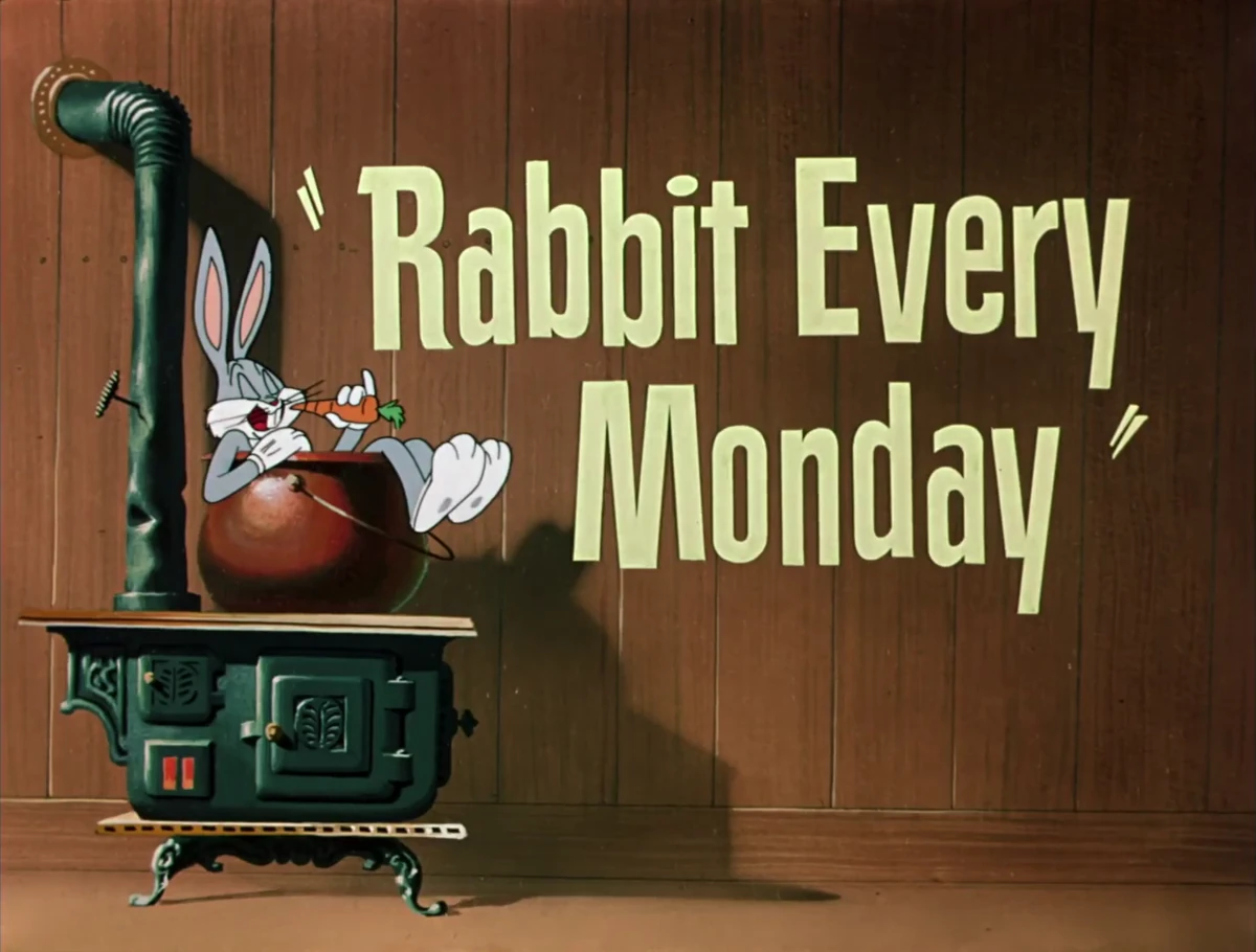 Rabbit Every Monday | Looney Tunes Wiki | Fandom