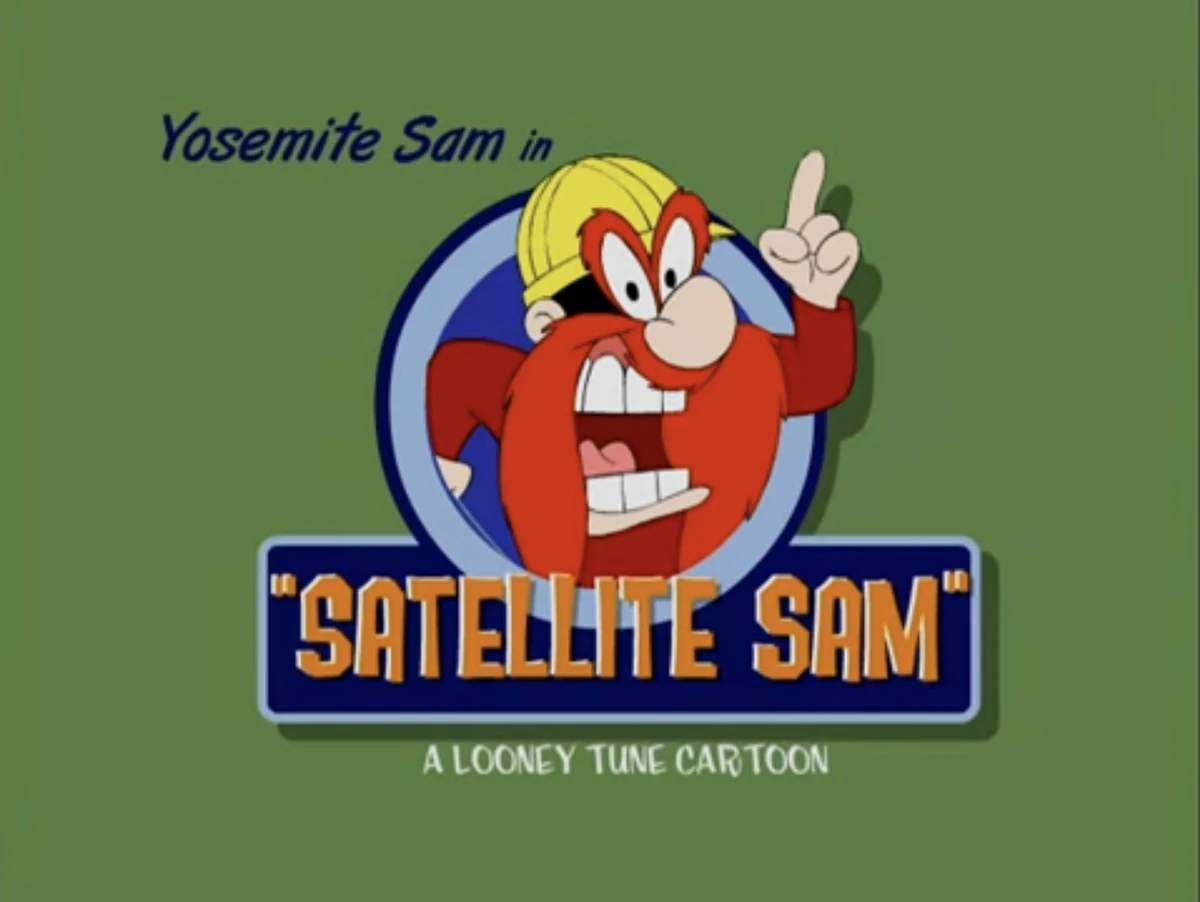 Satellite Sam | Looney Tunes Wiki | Fandom