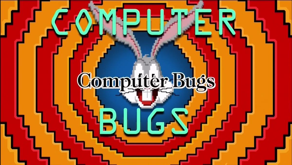 Computer Bugs | Looney Tunes Wiki | Fandom