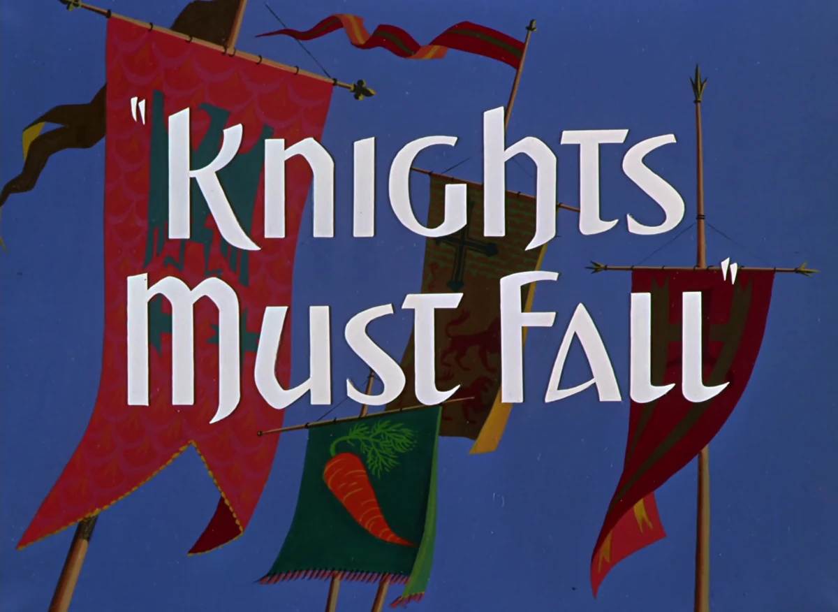 Knights Must Fall | Looney Tunes Wiki | Fandom