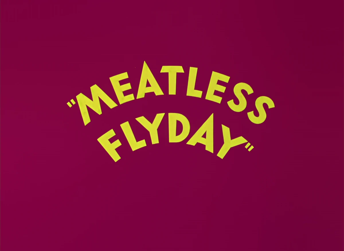 Meatless Flyday | Looney Tunes Wiki | Fandom