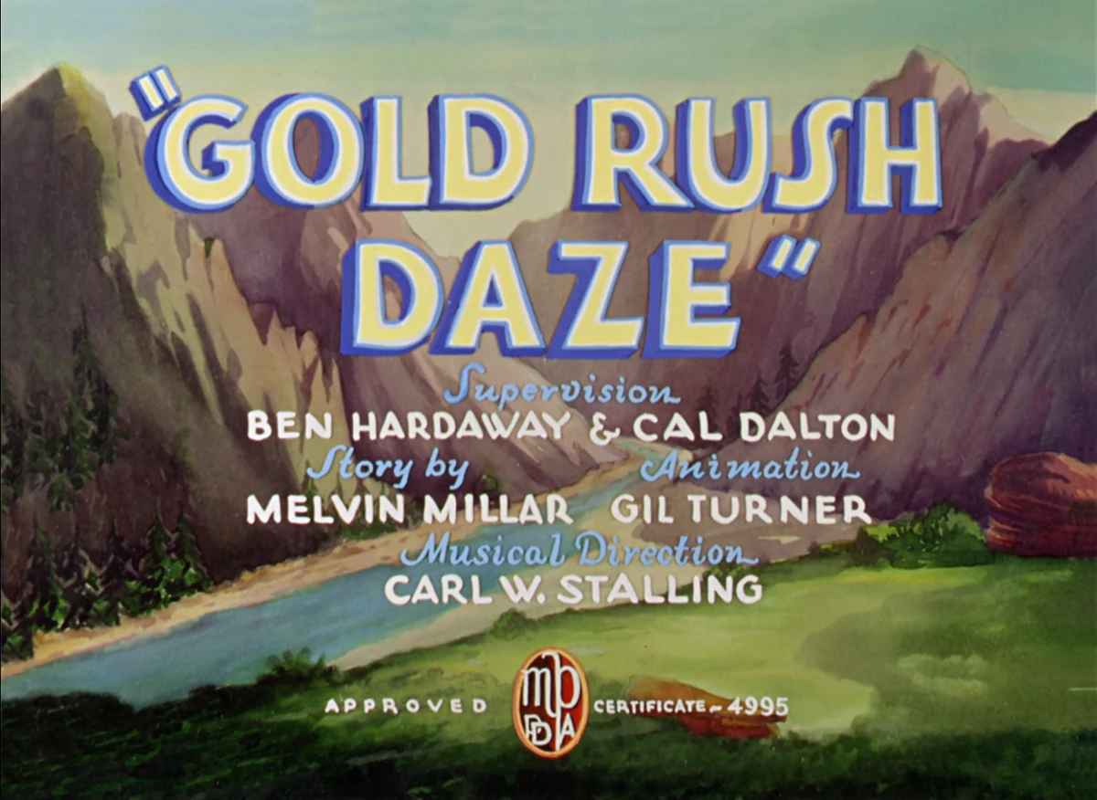 Gold Rush Daze | Looney Tunes Wiki | Fandom