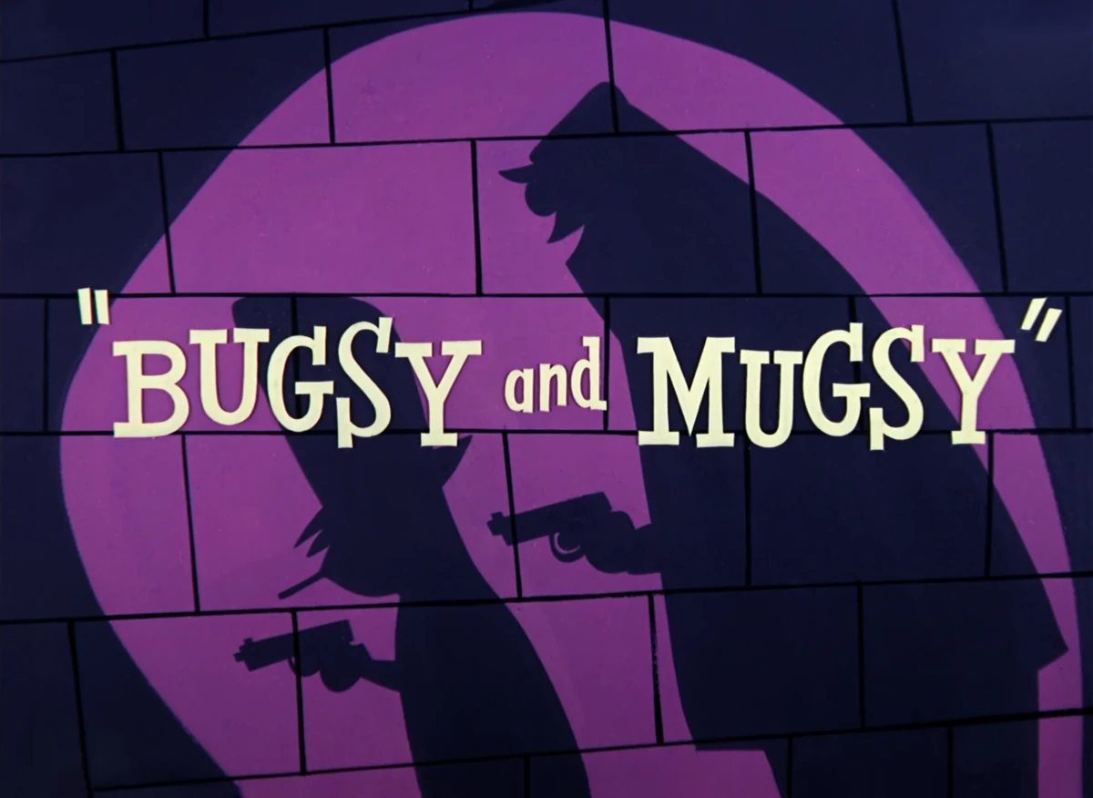 Bugsy and Mugsy | Looney Tunes Wiki | Fandom