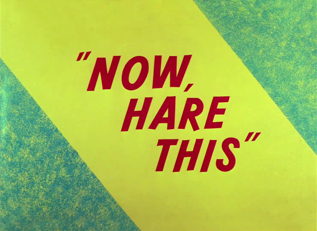 Now, Hare This | Looney Tunes Wiki | Fandom