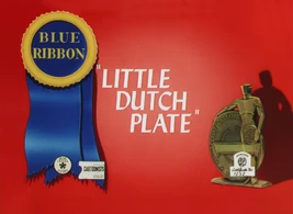 The Little Dutch Plate | Looney Tunes Wiki | Fandom