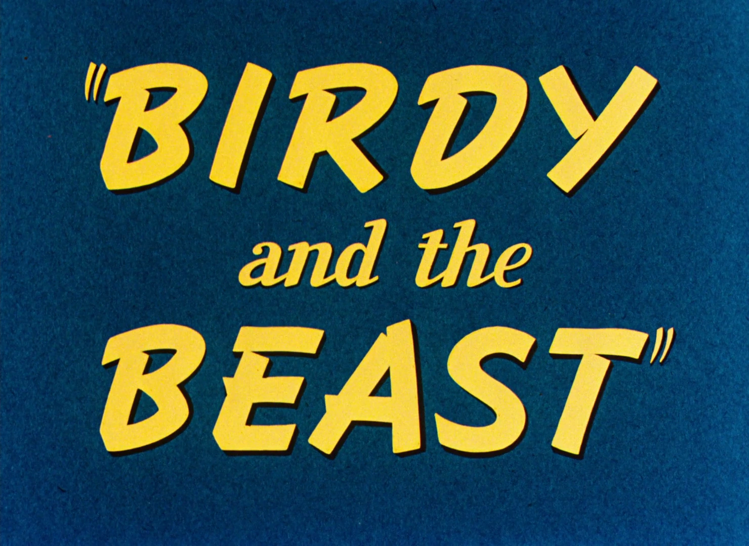 Birdy and the Beast | Looney Tunes Wiki | Fandom