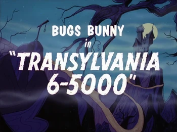 Transylvania 6-5000 | Looney Tunes Wiki | Fandom