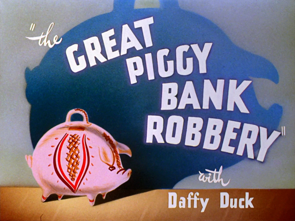 The Great Piggy Bank Robbery | Looney Tunes Wiki | Fandom