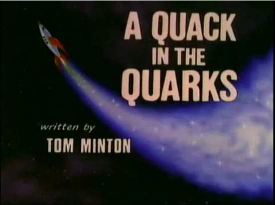 A Quack in the Quarks | Looney Tunes Wiki | Fandom