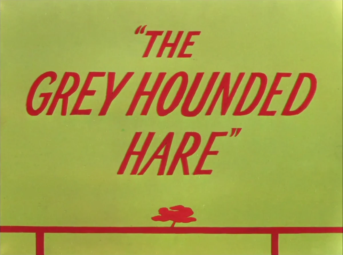The Grey Hounded Hare | Looney Tunes Wiki | Fandom