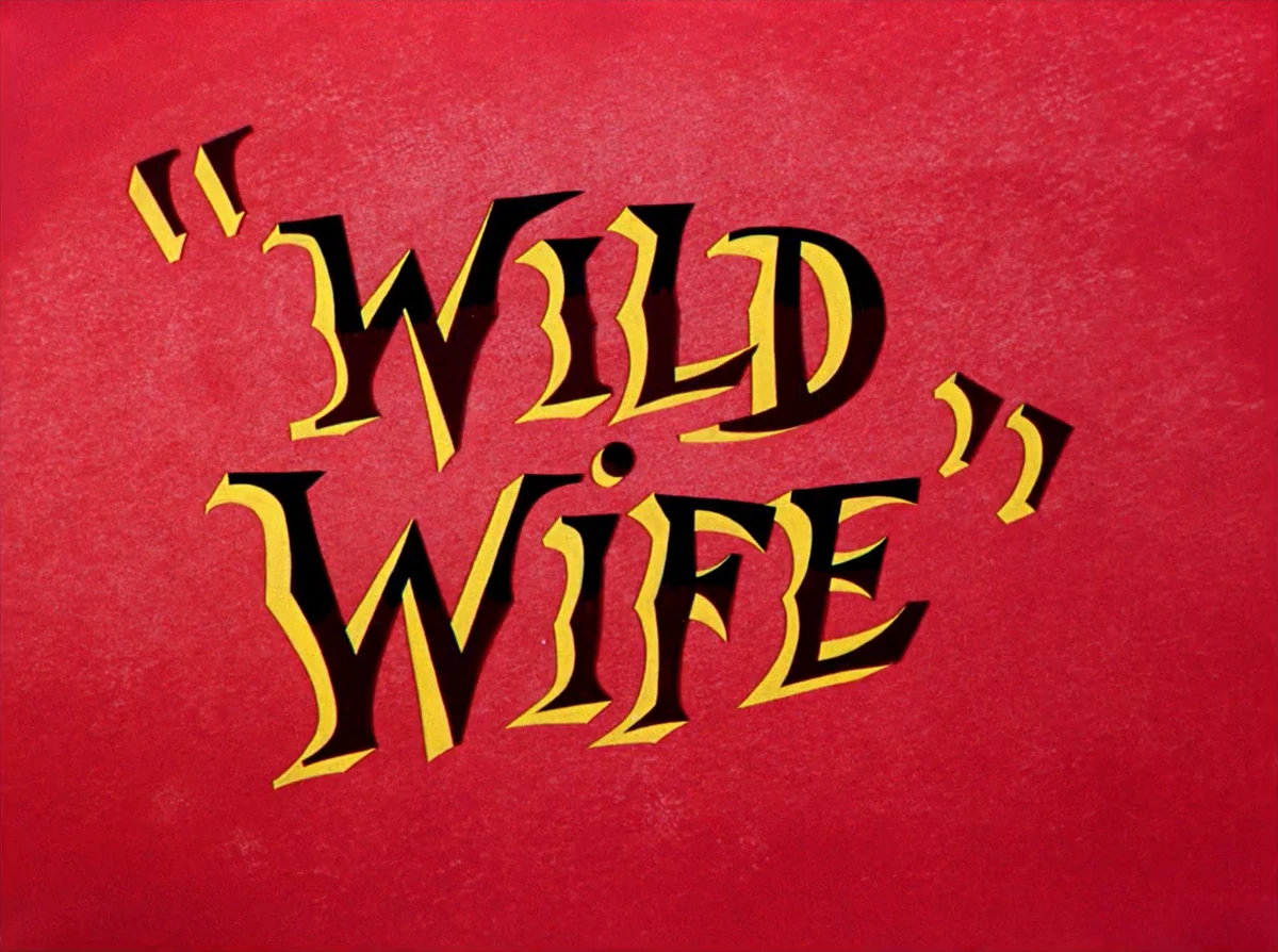 Wild Wife | Looney Tunes Wiki | Fandom