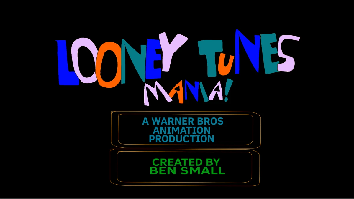 Looney Tunes Mania! | Looney Tunes Fanon Wiki | Fandom