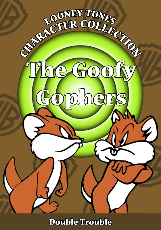 Looney Tunes Character Collection' The Goofy Gophers: Double Trouble | Looney Tunes Fanon Wiki ...
