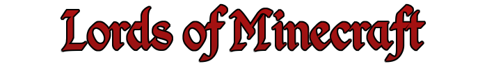 Lords of Minecraft Wiki | Fandom