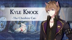 Kyle Knock | Lost Alice In Wonderland: Shall We Date? Wiki | Fandom