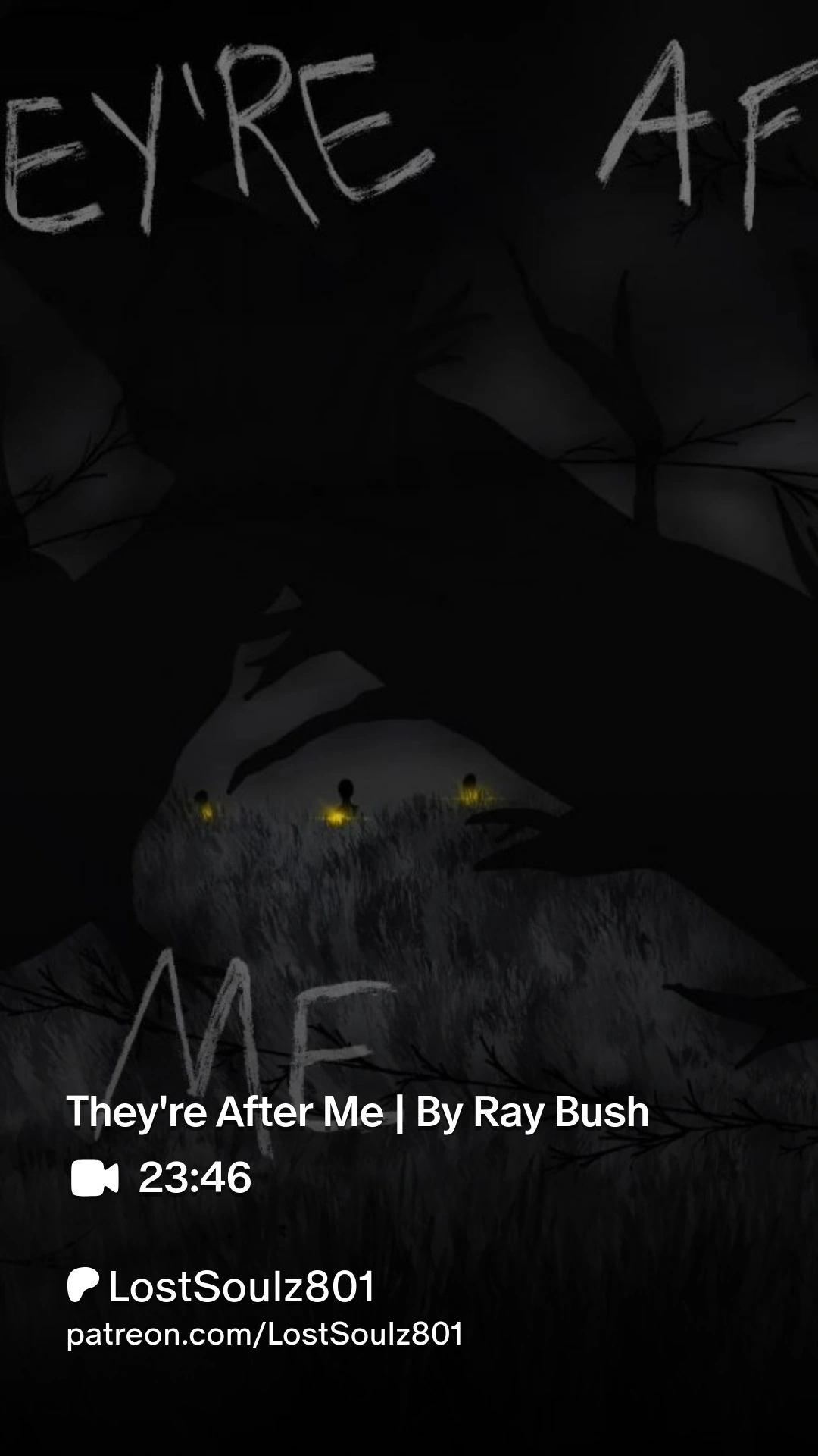 They're After Me | Lost Soulz Wiki | Fandom