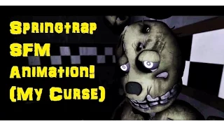 Springtrap "My Curse" SFM (David Near) | Lost YouTube Media Wiki | Fandom