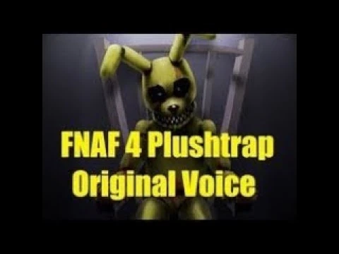 FNAF 4 "Plushtrap/Springtrap" Original Voice (David Near) | Lost ...