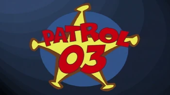 Patrol 03 | Lost Dubbing Wiki | Fandom