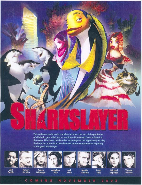 Sharkslayer (lost early draft of "Shark Tale" animated film; 2004 ...