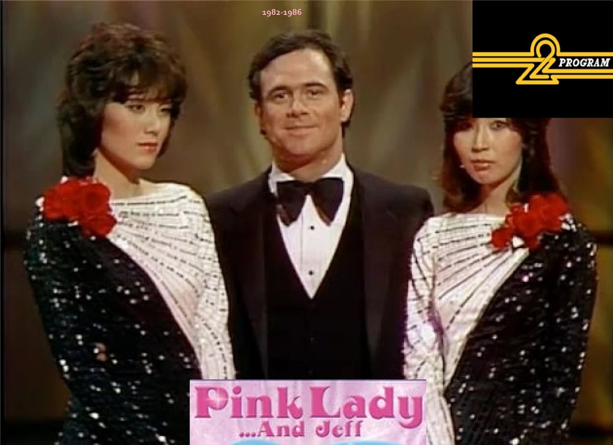 Pink Lady and Jeff (Lost TP2 Airing, 1982-1986) | Lost Media Archive ...