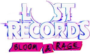 Bloom and Rage | Lost Records Wiki | Fandom