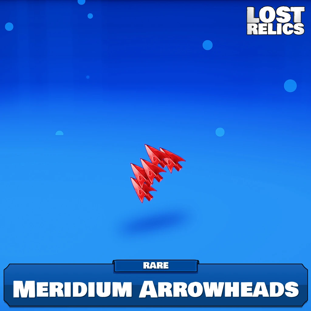 Meridium Arrowheads | Lost Relics Game Wiki | Fandom