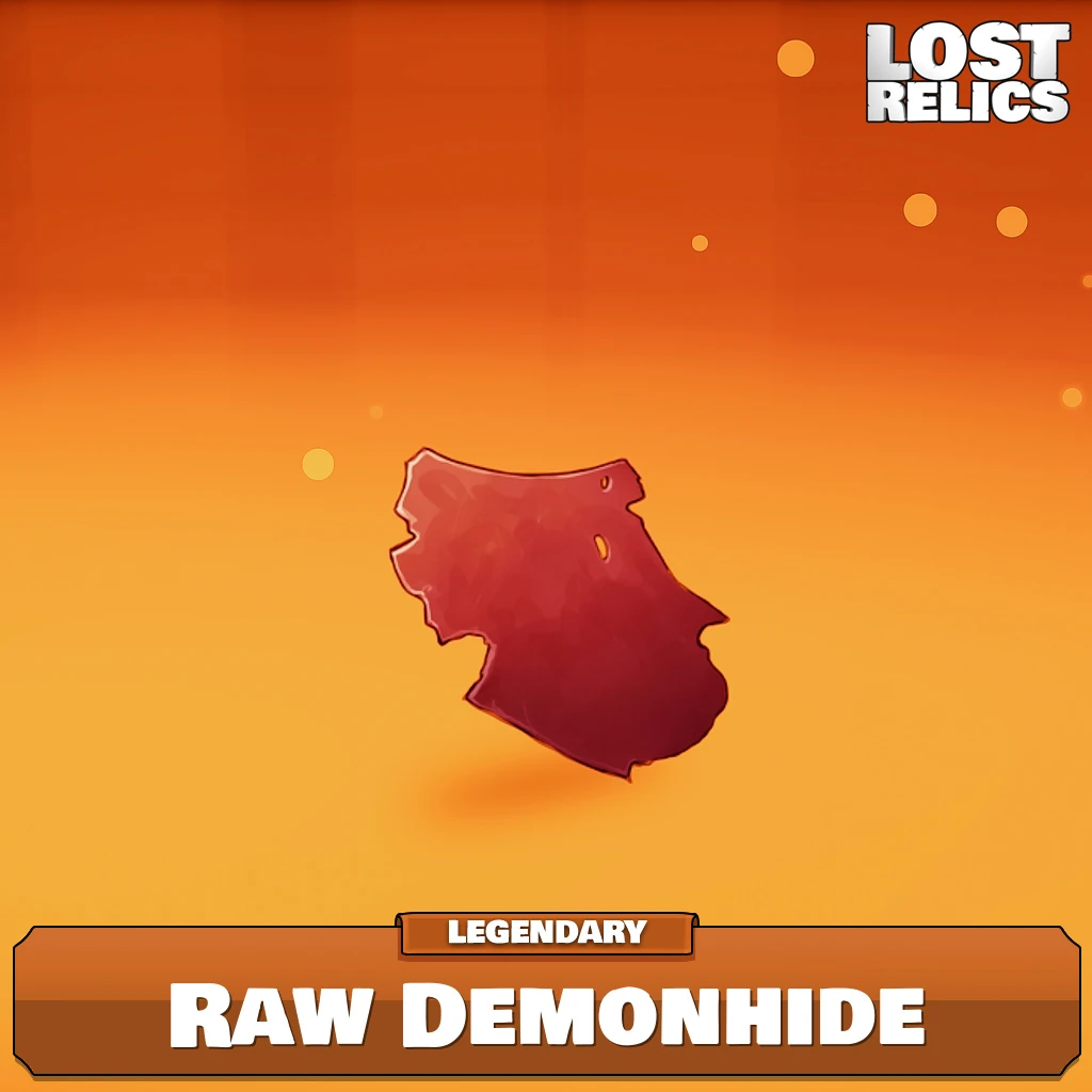 Raw Demonhide | Lost Relics Game Wiki | Fandom