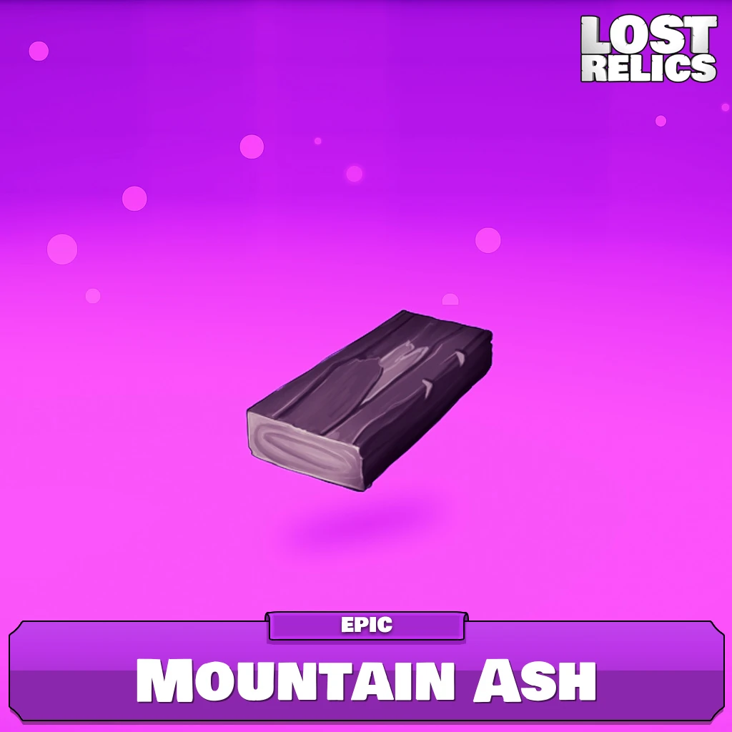 Mountain Ash Lost Relics Game Wiki Fandom Mountain Ash Lost Relics Game Wiki Fandom