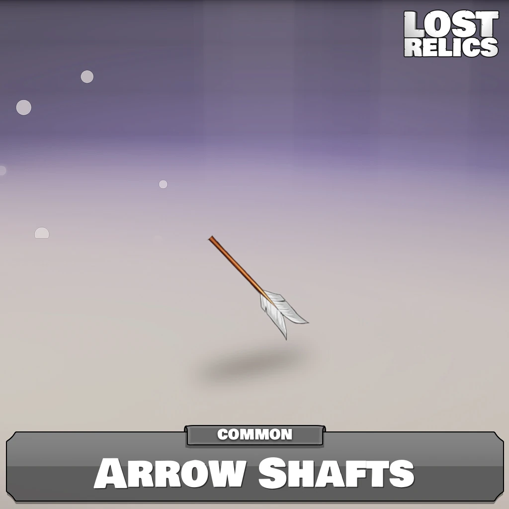 Arrow Shafts | Lost Relics Game Wiki | Fandom