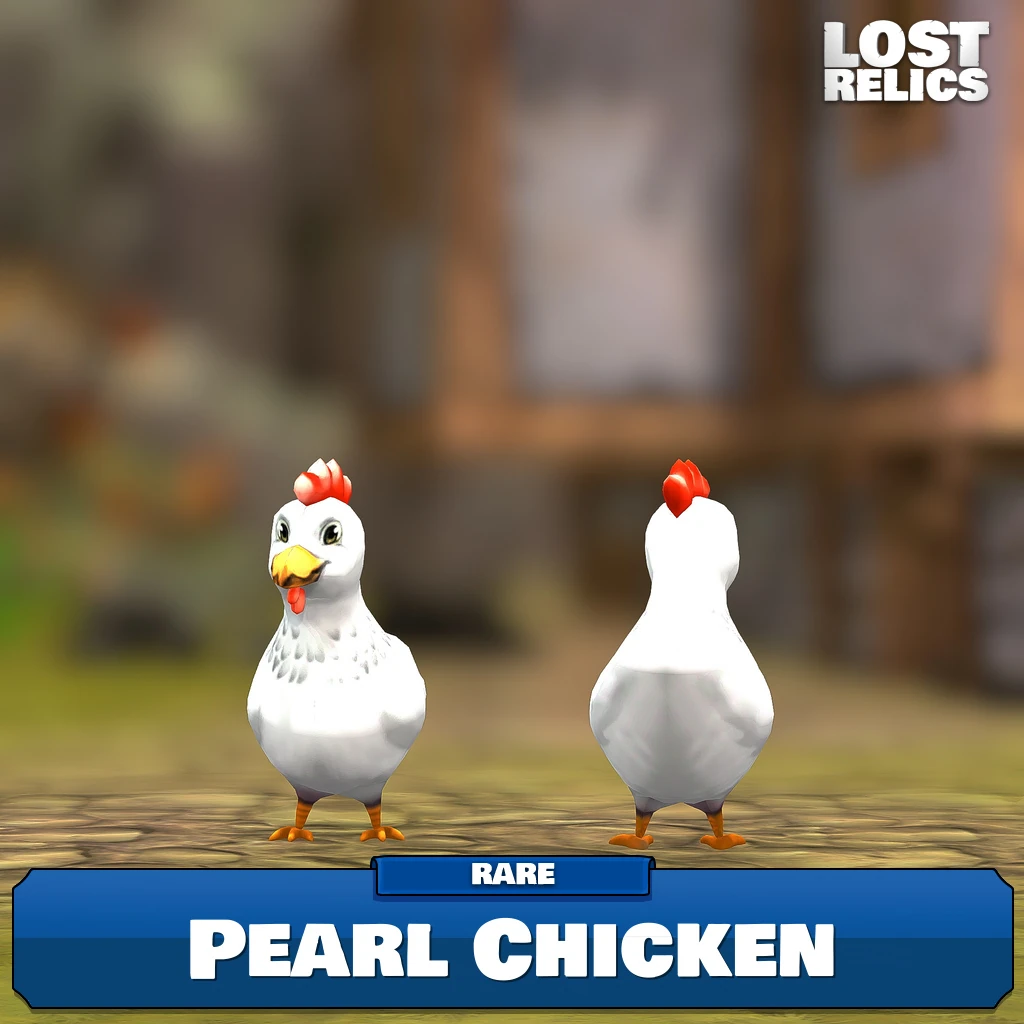 Pearl Chicken | Lost Relics Game Wiki | Fandom